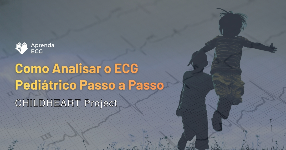 Como Analisar o ECG Pediátrico Passo a Passo - Aprenda ECG | Doctor Quest